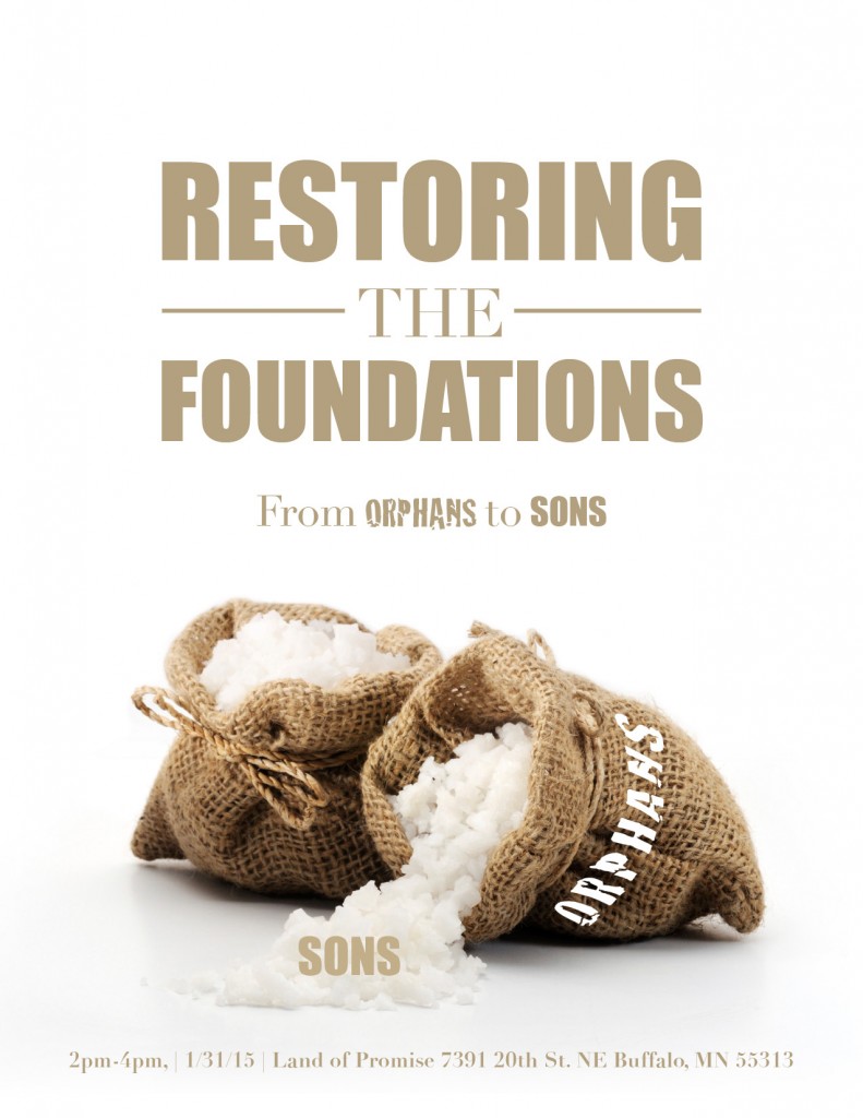 Restoring the Foundations: From Orphans to Sons Part 3 - Sound Expressions